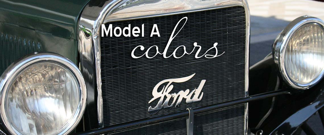 1929 Model A Color Chart 29+ Thousand Bright Color Schemes